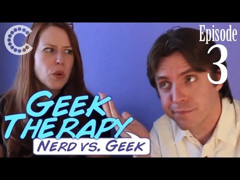 Geek Therapy: Nerd vs Geek - Comediva