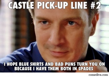 Castle Pick-Up Lines - Comediva