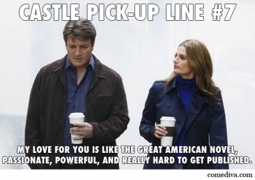 Castle Pick-Up Lines - Comediva